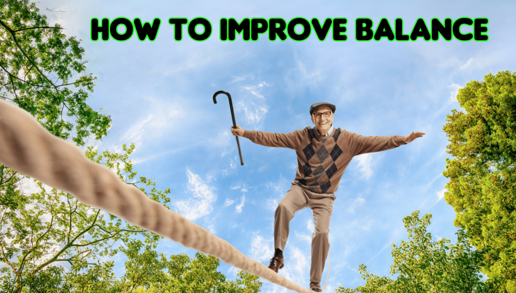How to Improve Balance • San Antonio Neuropathy Center